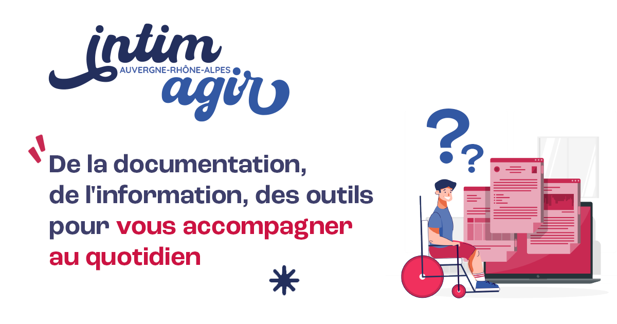 Documentation vie intime handicap : Intimagir - Auvergne-Rhône-Alpes
